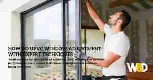 Upvc Window Installation Guide (Step-by-Step DIY & Pro Tips)