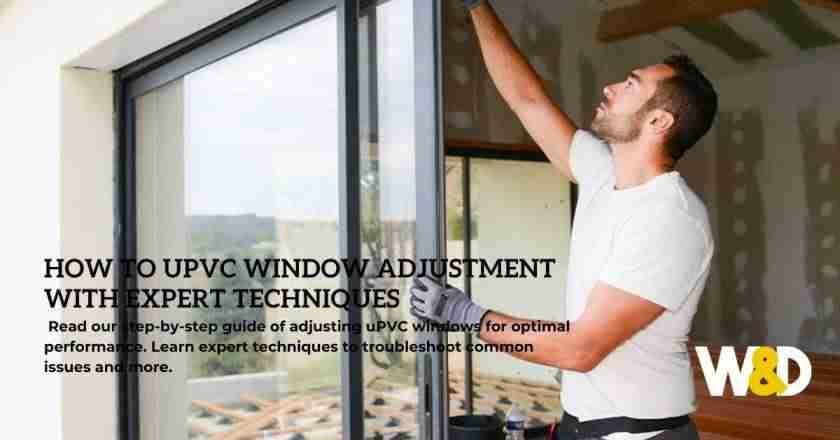 Upvc Window Installation Guide (Step-by-Step DIY & Pro Tips)